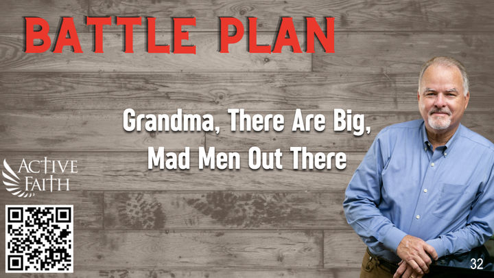 BLP032-Grandma, There Are Big, Mad Men Out There - Battleplan - OBBM Network TV