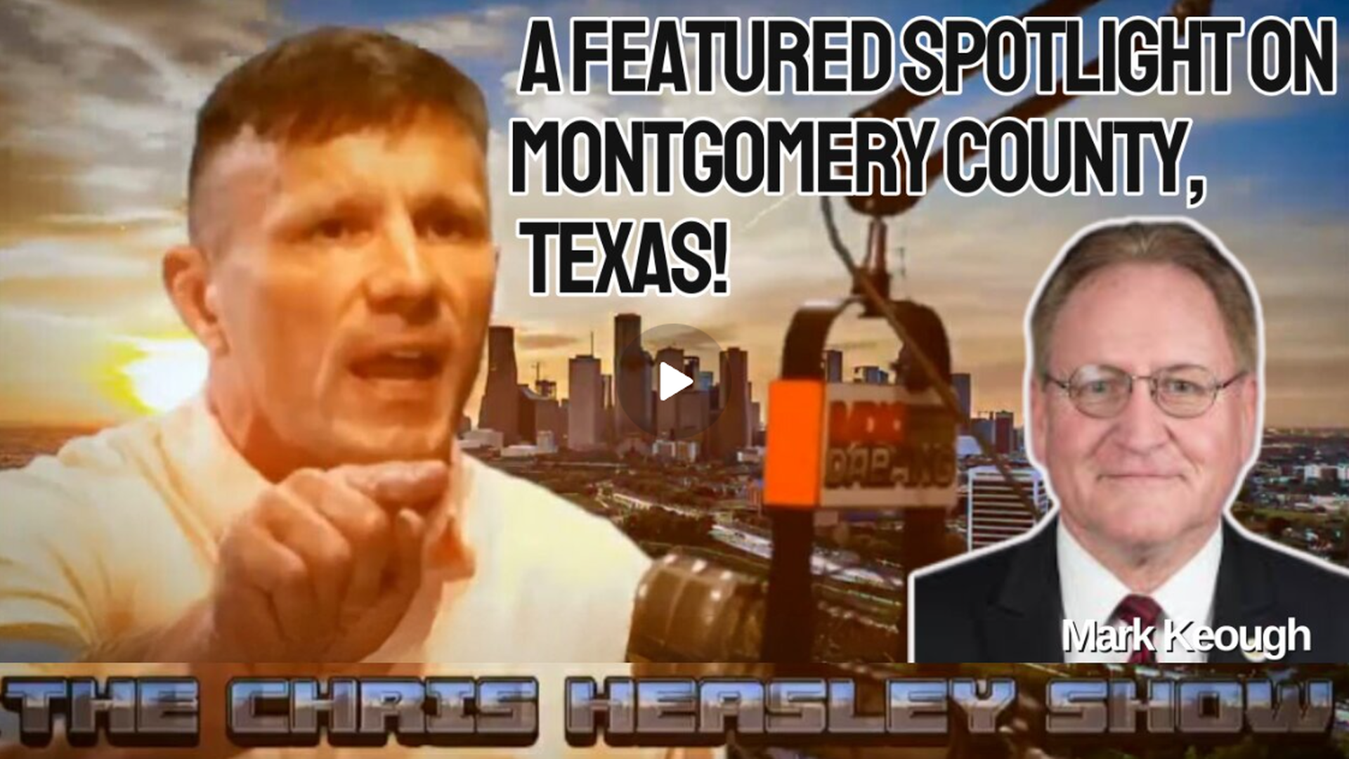 CHS63-A Featured Spotlight on Montgomery County, Texas! | The Chris ...