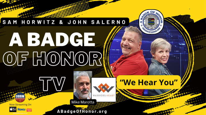BOH119-Featuring Mike Marotta, Warriors Heart - A Badge of Honor TV ...